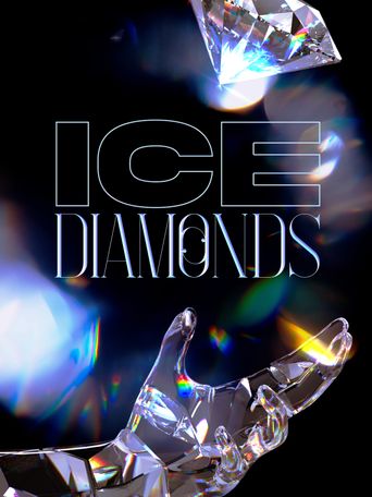 Ice Diamonds (2012): Where to Watch and Stream Online | Reelgood