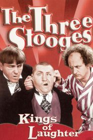 The Three Stooges: Kings Of Laughter: Where to Watch and Stream Online ...