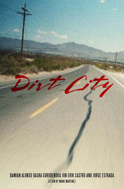 Dirt City (2021): Where to Watch and Stream Online | Reelgood