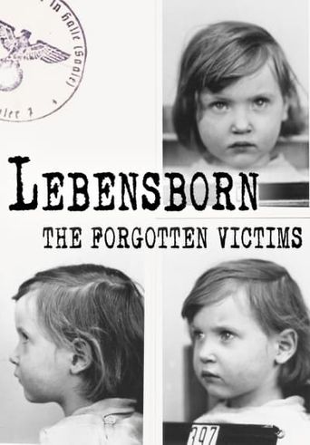 Lebensborn - the Forgotten Victims (2022): Where to Watch and Stream ...
