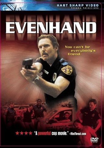 EvenHand (2002): Where to Watch and Stream Online | Reelgood
