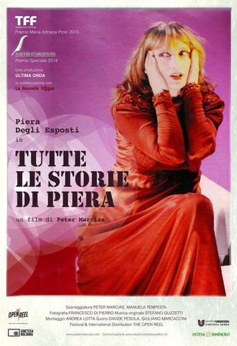 Tutte le storie di Piera (2014): Where to Watch and Stream Online ...