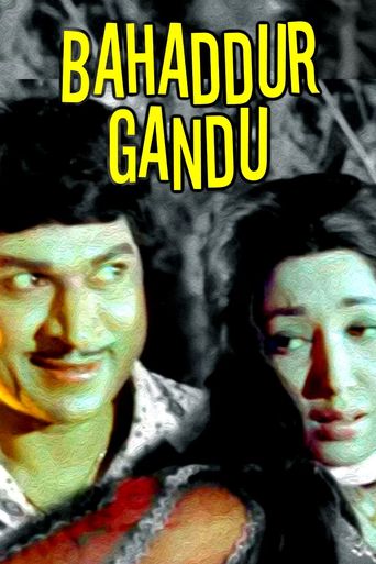 Bahaddur Gandu (1976): Where to Watch and Stream Online | Reelgood