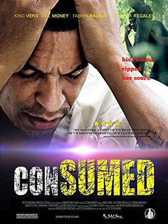 Consumed: Where to Watch and Stream Online | Reelgood