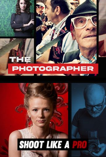 Shoot like a Pro - The Photographer (2023): Where to Watch and Stream ... Shoot like a Pro - The Photographer (2023): Where to Watch and Stream ...