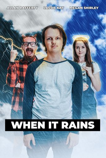 When It Rains (2020): Where to Watch and Stream Online | Reelgood