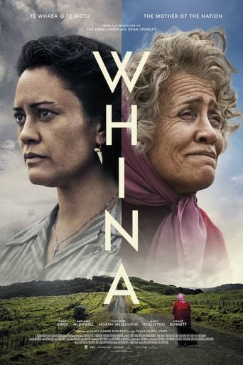 Whina (2022): Where to Watch and Stream Online | Reelgood