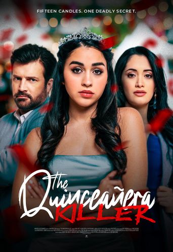 The Quinceanera Killer (2025): Where to Watch and Stream Online | Reelgood