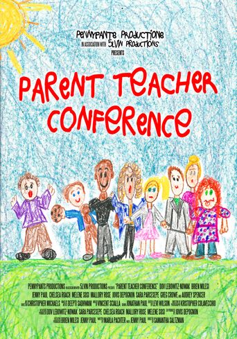 Parent Teacher Conference: Where to Watch and Stream Online | Reelgood