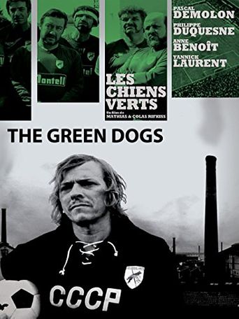 Green Dogs (2015): Where to Watch and Stream Online | Reelgood