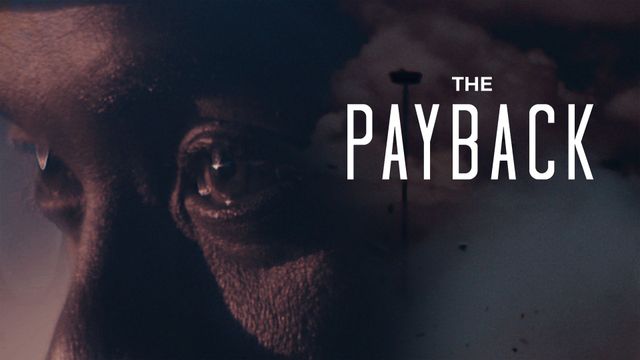 The Payback (2022): Where to Watch and Stream Online | Reelgood