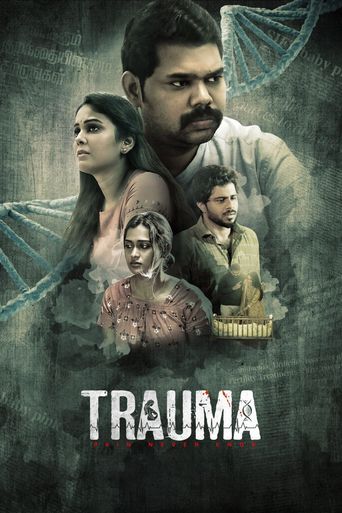 Trauma (2025): Where to Watch and Stream Online | Reelgood