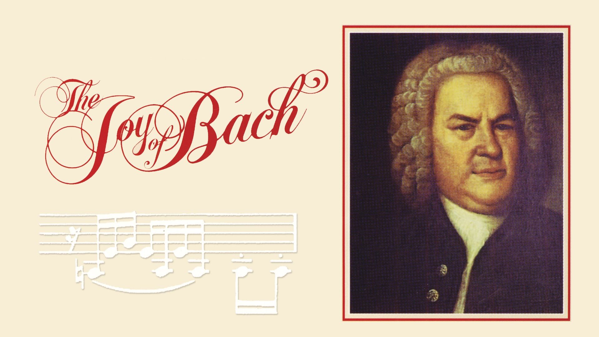 The Joy of Bach - Where to Watch It Streaming Online | Reelgood