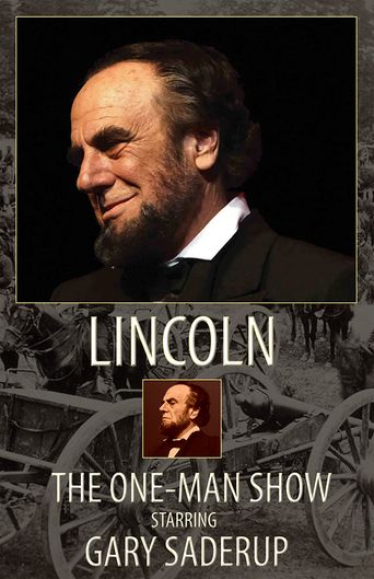 Lincoln: The One-Man Show (2017): Where to Watch and Stream Online ...