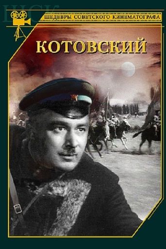 Kotovsky (1943): Where to Watch and Stream Online | Reelgood