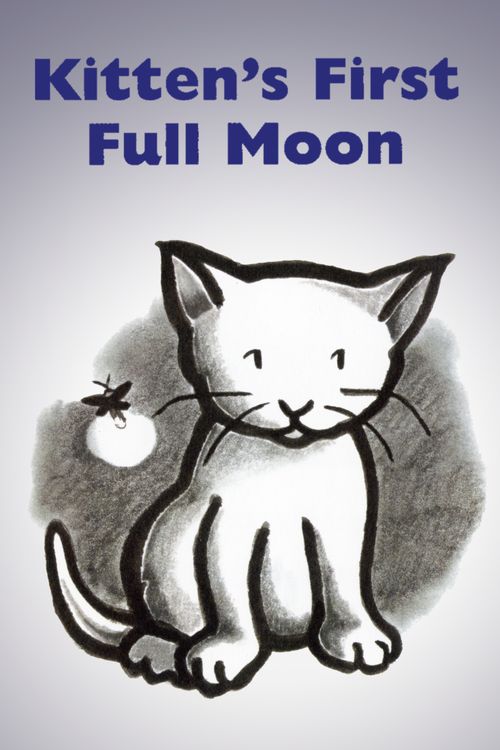 Kitten's First Full Moon (2011) - Where to Watch It Streaming Online ...