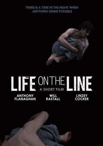 Life on the Line (2014): Where to Watch and Stream Online | Reelgood