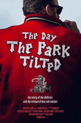 The Day the Park Tilted (2025): Where to Watch and Stream Online | Reelgood