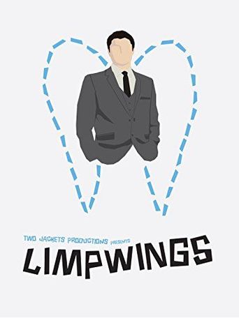 Limpwings (2011): Where to Watch and Stream Online | Reelgood