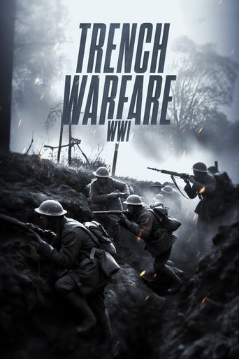 Trench Warfare WWI (2025): Where to Watch and Stream Online | Reelgood