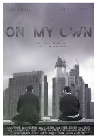 On My Own (2020): Where to Watch and Stream Online | Reelgood