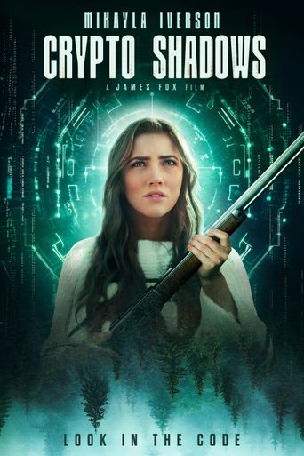 Crypto Shadows (2024): Where to Watch and Stream Online | Reelgood