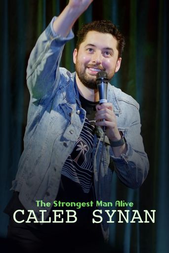 Caleb Synan: Strongest Man Alive (2025): Where to Watch and Stream ...