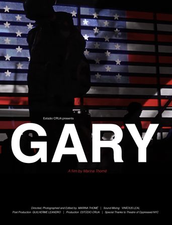 Gary: Where to Watch and Stream Online | Reelgood