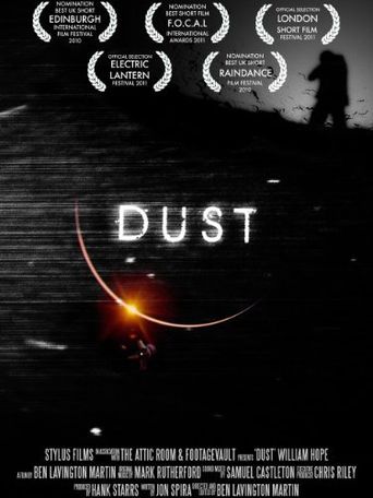 Dust (2011): Where to Watch and Stream Online | Reelgood