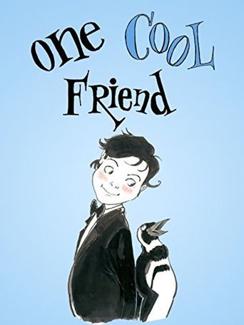 One Cool Friend (2017): Where to Watch and Stream Online | Reelgood