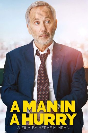 A Man in a Hurry (2018): Where to Watch and Stream Online | Reelgood