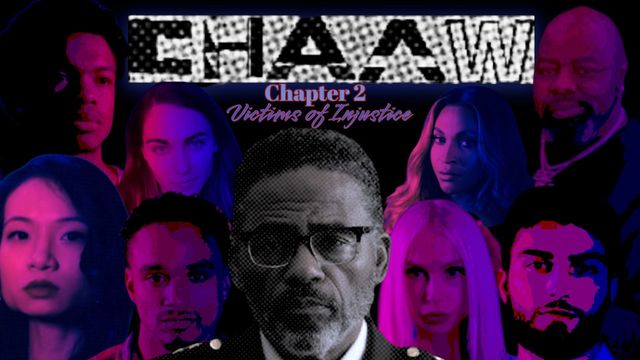 CHAAW: Chapter 2 (Victims of Injustice) (2023): Where to Watch and Stream Online | Reelgood