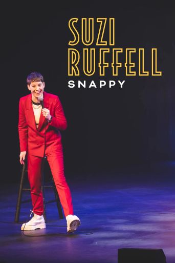 Suzi Ruffell: Snappy (2024): Where to Watch and Stream Online | Reelgood