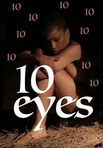 10 Eyes (2022): Where to Watch and Stream Online | Reelgood