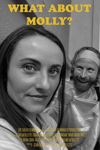 What About Molly? (2021): Where to Watch and Stream Online | Reelgood