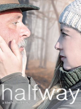 Halfway (2020): Where to Watch and Stream Online | Reelgood