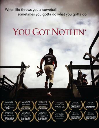 You Got Nothin' (2002): Where to Watch and Stream Online | Reelgood