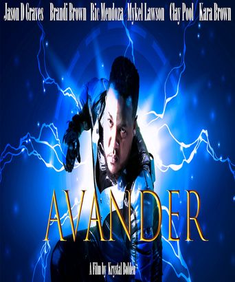 Avander (2019): Where to Watch and Stream Online | Reelgood