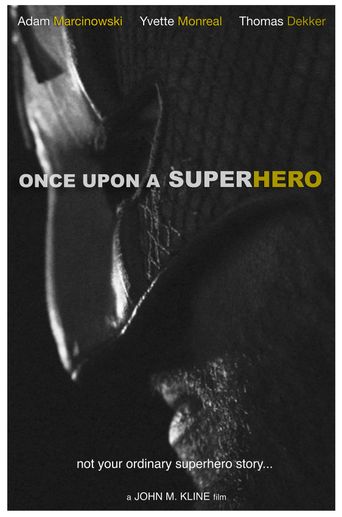 Once Upon a Superhero (2018): Where to Watch and Stream Online | Reelgood