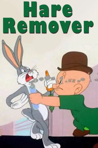 Hare Remover (1946): Where to Watch and Stream Online | Reelgood