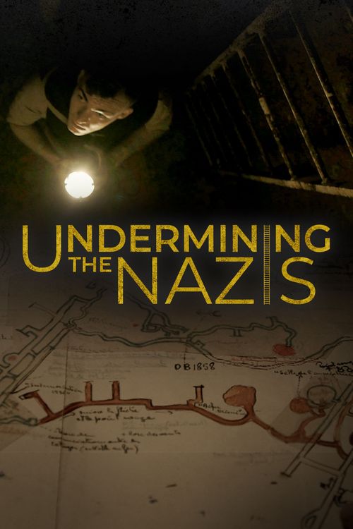 Undermining the Nazis: Paris' Secret Tunnels (2022): Where to Watch and ...