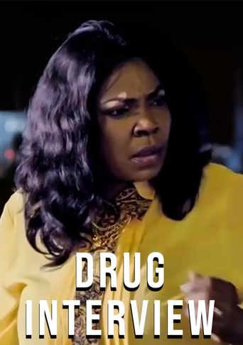 Drug Interview (2021): Where to Watch and Stream Online | Reelgood