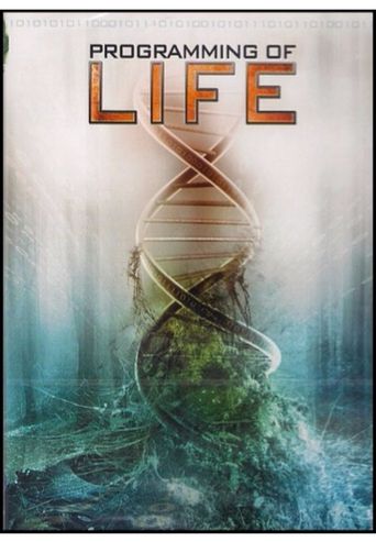 Programming of Life (2011): Where to Watch and Stream Online | Reelgood