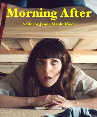 Morning After (2015): Where to Watch and Stream Online | Reelgood