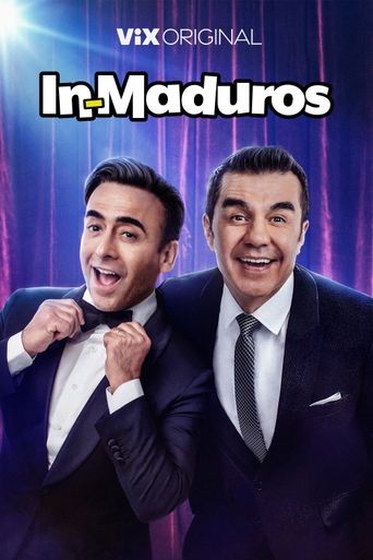 InMaduros Show: Where to Watch and Stream Online | Reelgood