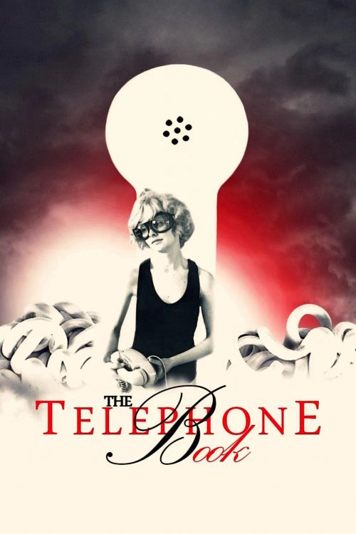The Telephone Book (1971): Where to Watch and Stream Online | Reelgood
