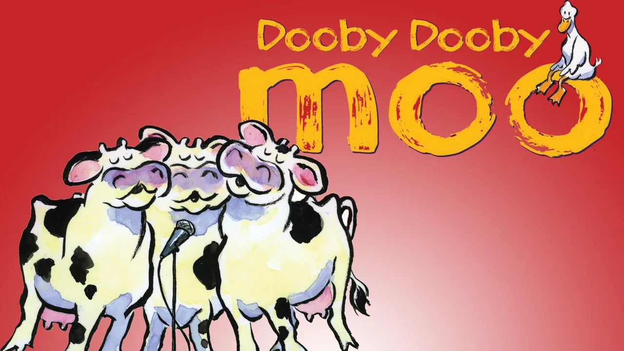 Dooby Dooby Moo (2007): Where to Watch and Stream Online | Reelgood