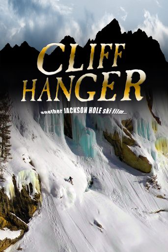 Cliff Hanger (2016): Where to Watch and Stream Online | Reelgood