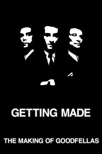 Getting Made: The Making of 'GoodFellas' (2004): Where to Watch and ...