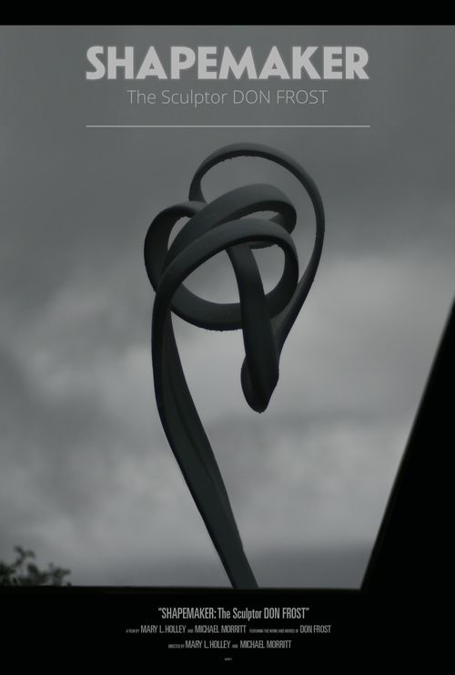 Shapemaker: The Sculptor Don Frost: Where to Watch and Stream Online | Reelgood